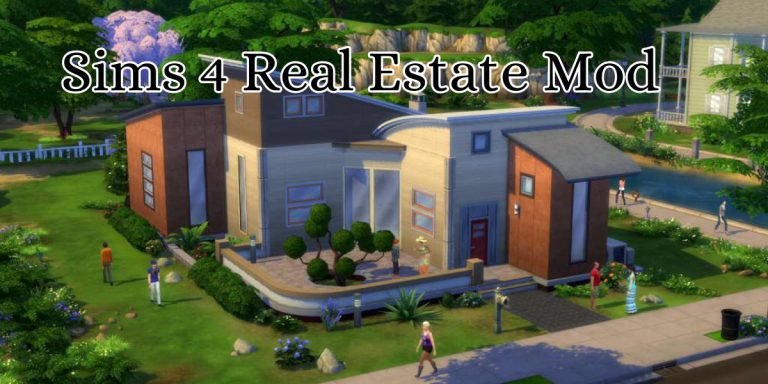 Sims 4 Real Estate Mod